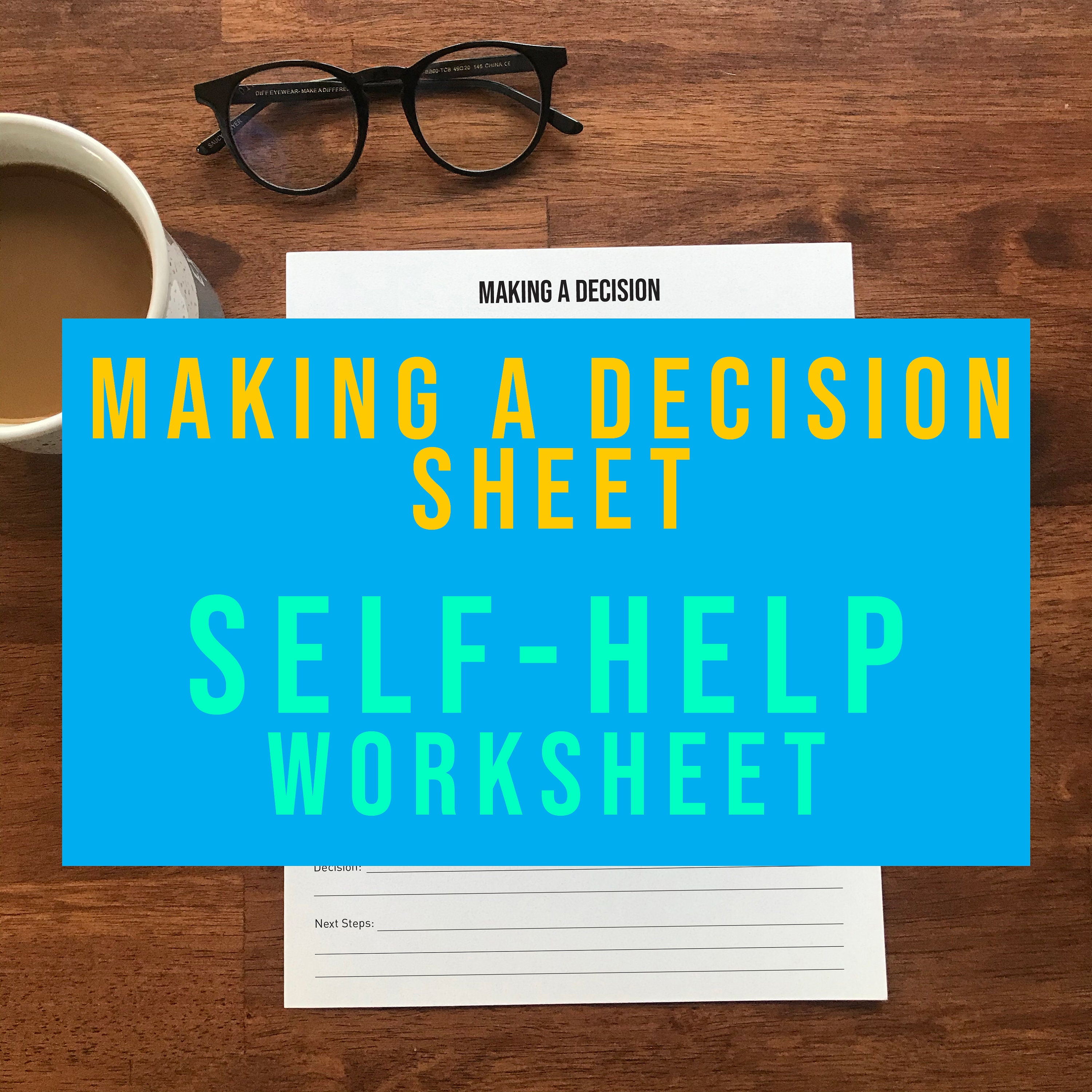 Making a Decision: A Self Reflection Worksheet - Instant Digital ...