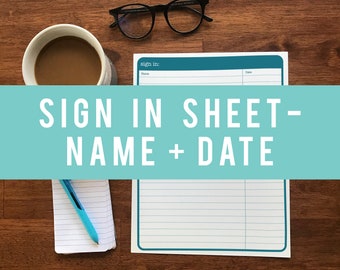 Sign in Sheet / Name Date Time Instant Digital Download | Etsy