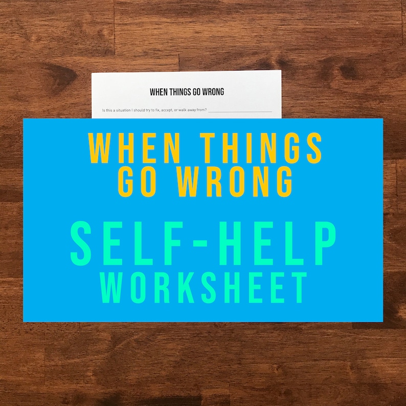 When Things Go Wrong: A Self Reflection Worksheet - Instant Digital ...