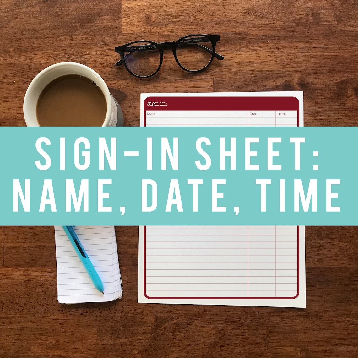 Sign in Sheet / Name Date Time Instant Digital Download | Etsy