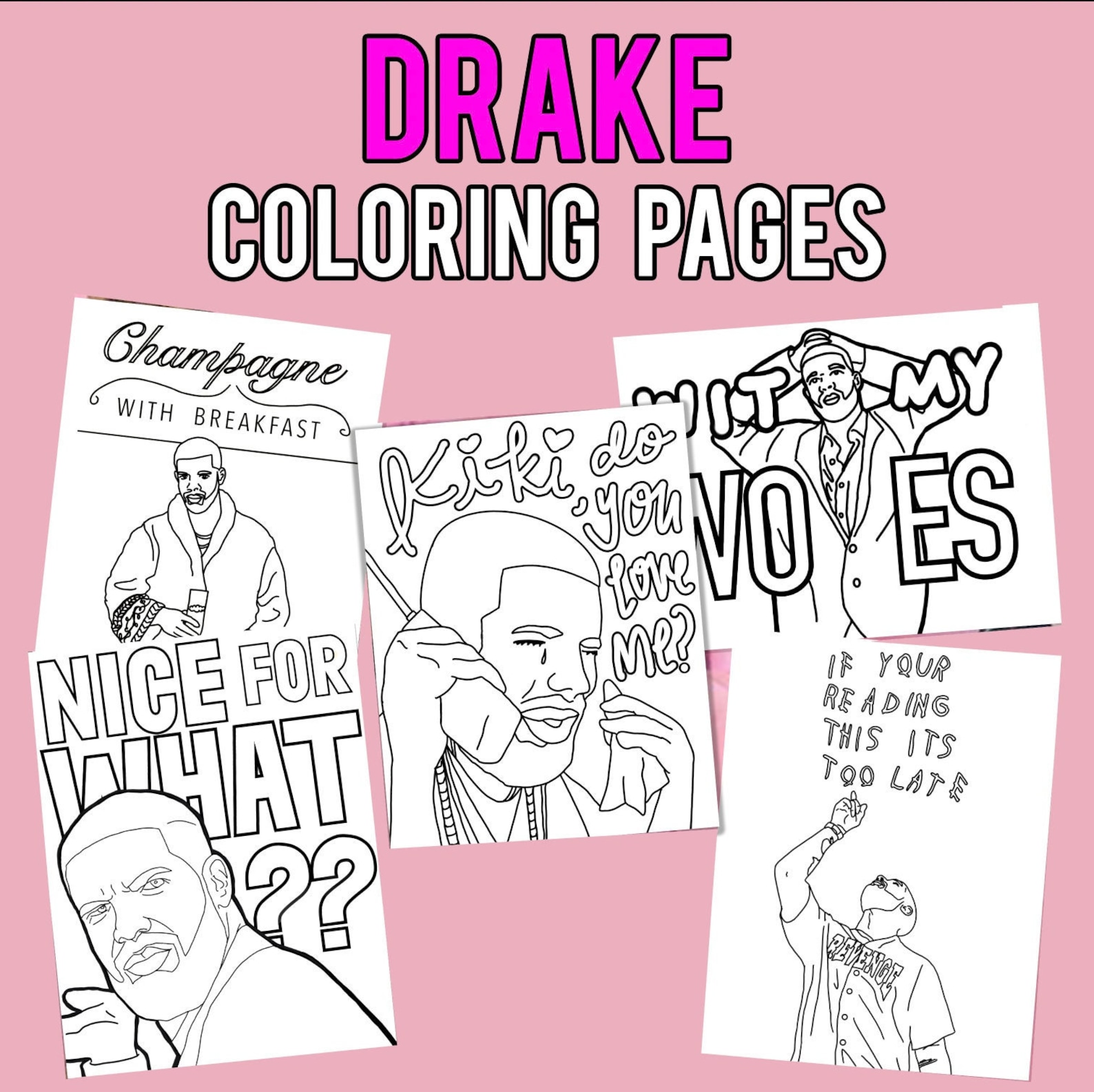 Drake Inspired Coloring Sheets Bundle - Instant Digital Download - Etsy