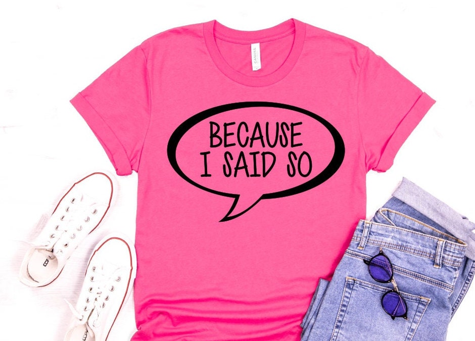 Because I Said so SVG Mom SVG Mother SVG | Etsy