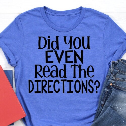 Did You Even Read the Directions SVG Teacher Svg Teacher - Etsy