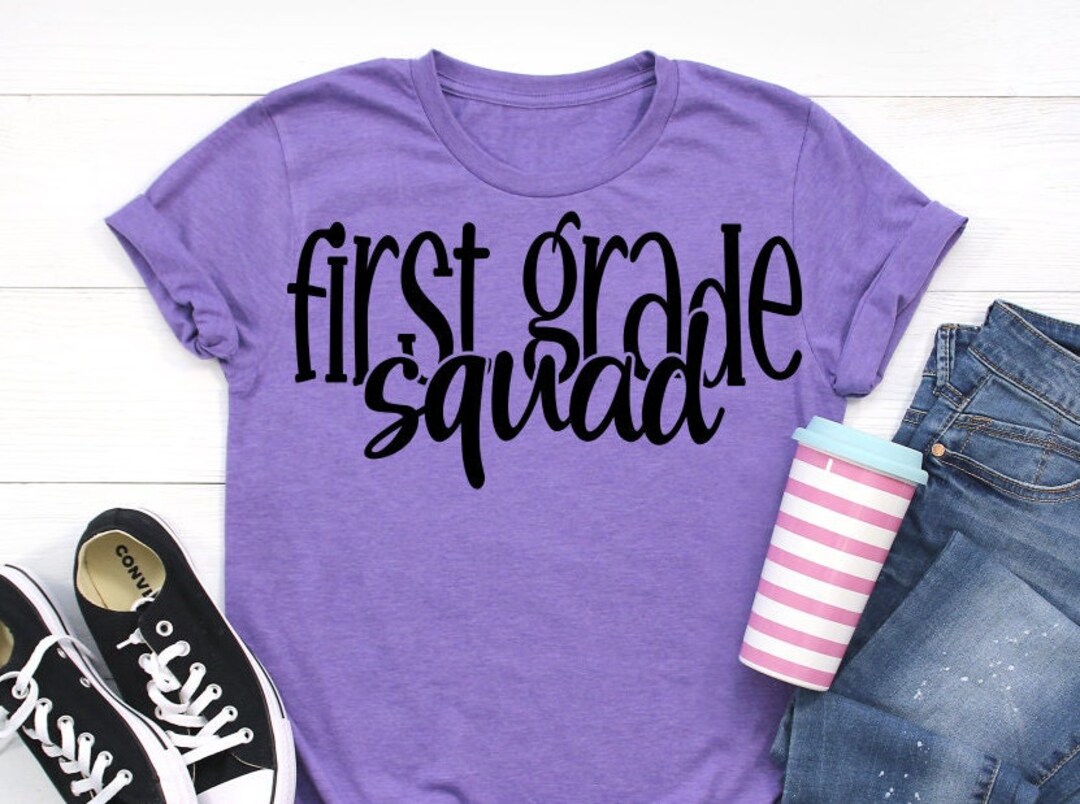 First Grade Squad SVG, First Grade SVG, First Grade Teacher SVG ...