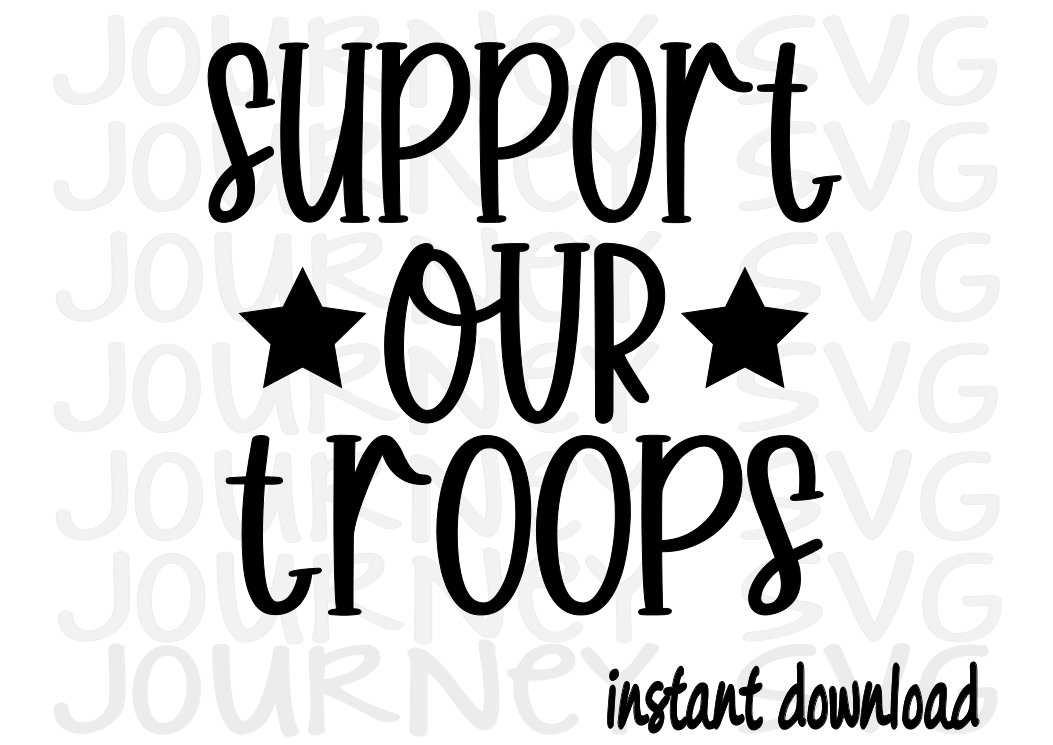 Support Our Troops SVG, Military SVG, Military Family - Etsy