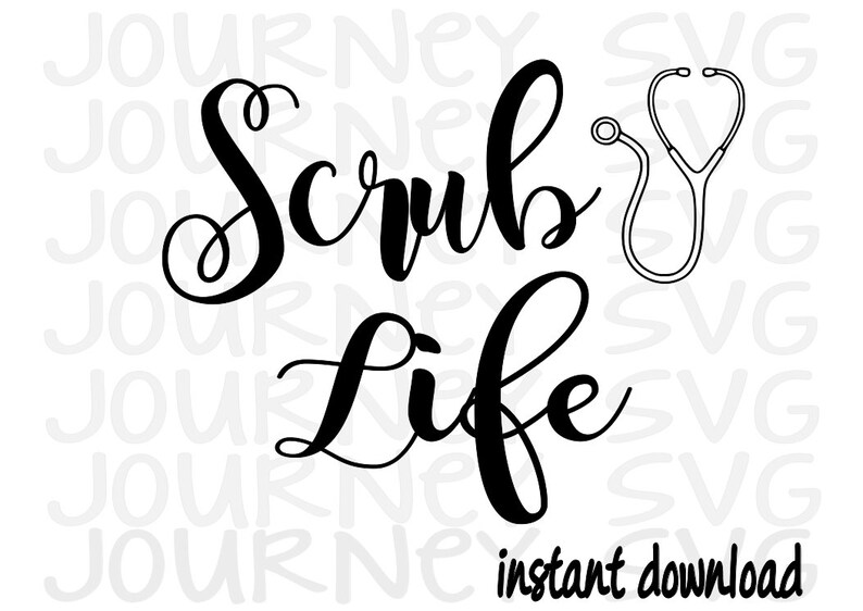 Scrub Life SVG File Nurse Svg Nurse Gift Svg Gift for Her | Etsy