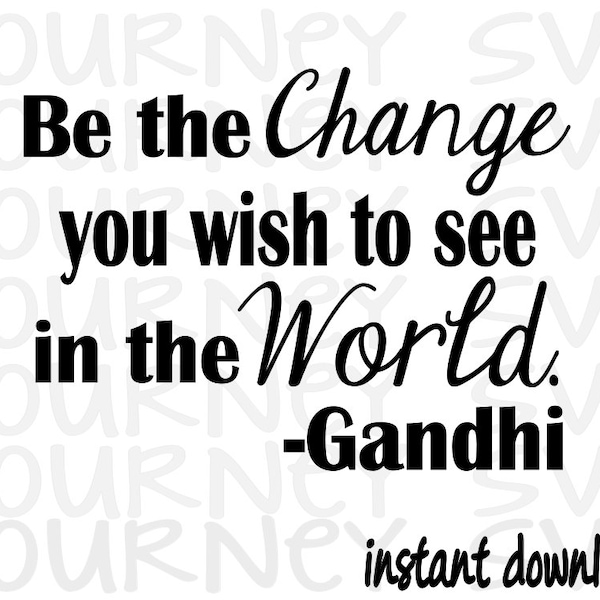 Be the Change You Wish to See in the World - Etsy