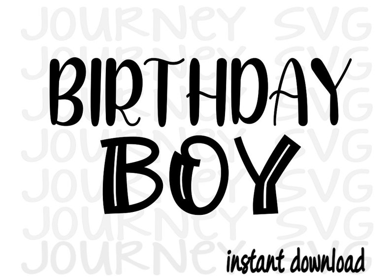Birthday Boy Svg File Boy Birthday Svg - Etsy