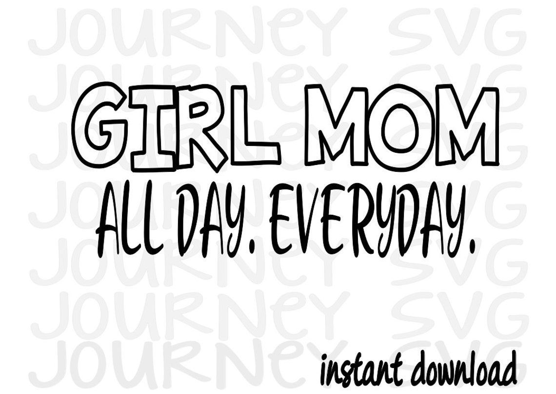 Girl Mom SVG Mom SVG Mother SVG - Etsy