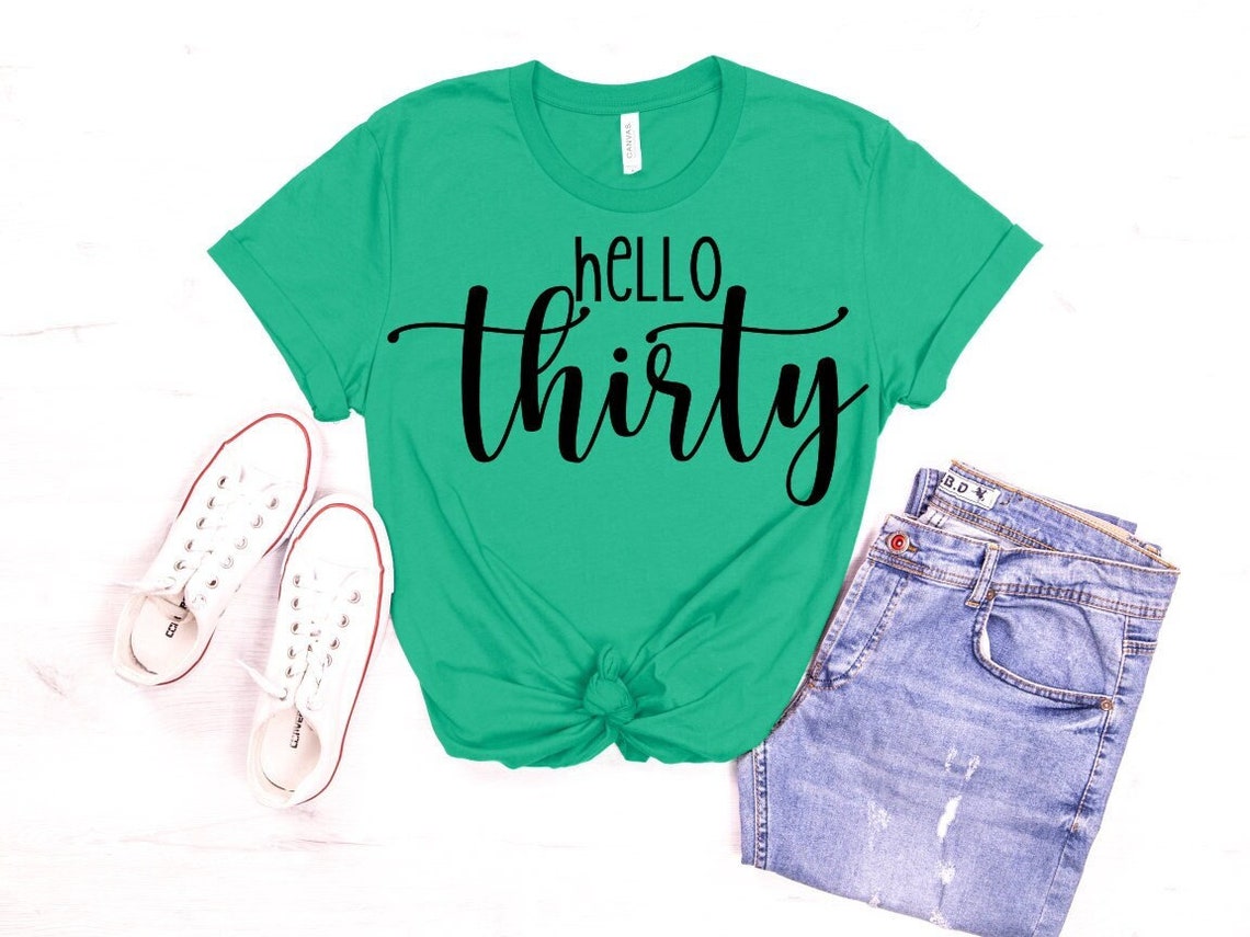 Hello Thirty SVG, Thirty and Fabulous SVG, Birthday SVG - Etsy