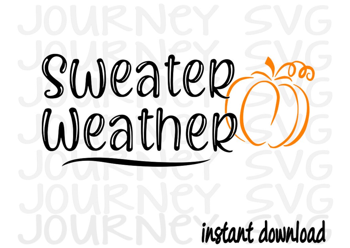 Sweater Weather SVG, Fall SVG, Autumn SVG, Thanksgiving Svg, Pumpkin ...