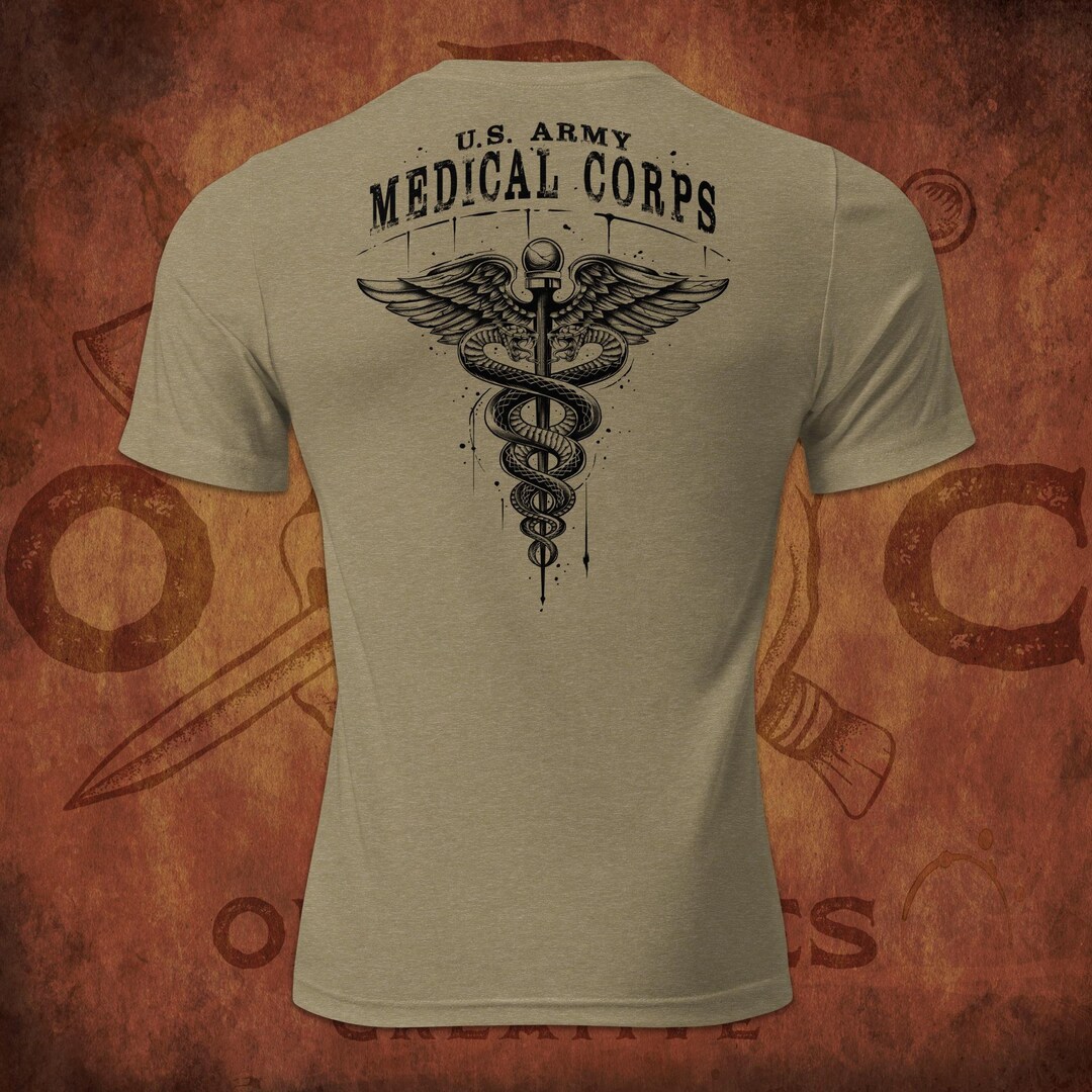 Army Medical Corps Insignia Military T-shirt, Veteran Shirt, Soldier ...