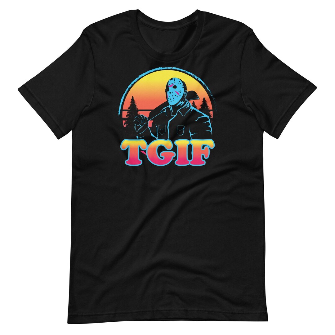 T-shirt/friday the 13th/horror Movies/tgif/jason Voorhees - Etsy