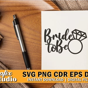 Bride to Be Svg, Bride to Be Cut File for Wedding Svg, Bride to Be ...