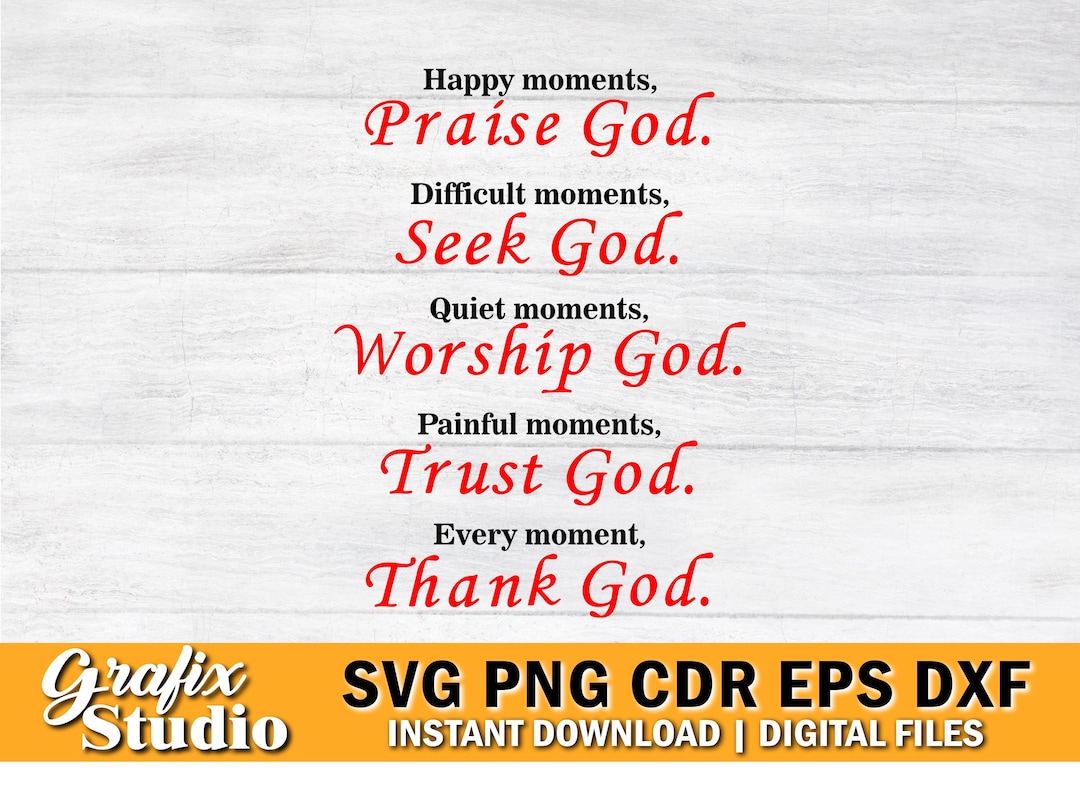 Happy Moments Praise God Svg | Worship Jesus Svg | Faith and Worship ...