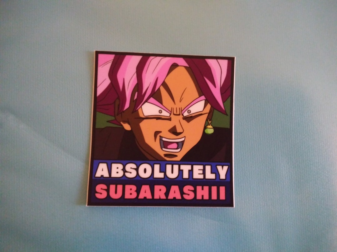 Subarashii Vinyl Sticker | DBS Ssj Rose Anime Meme Decal - Etsy