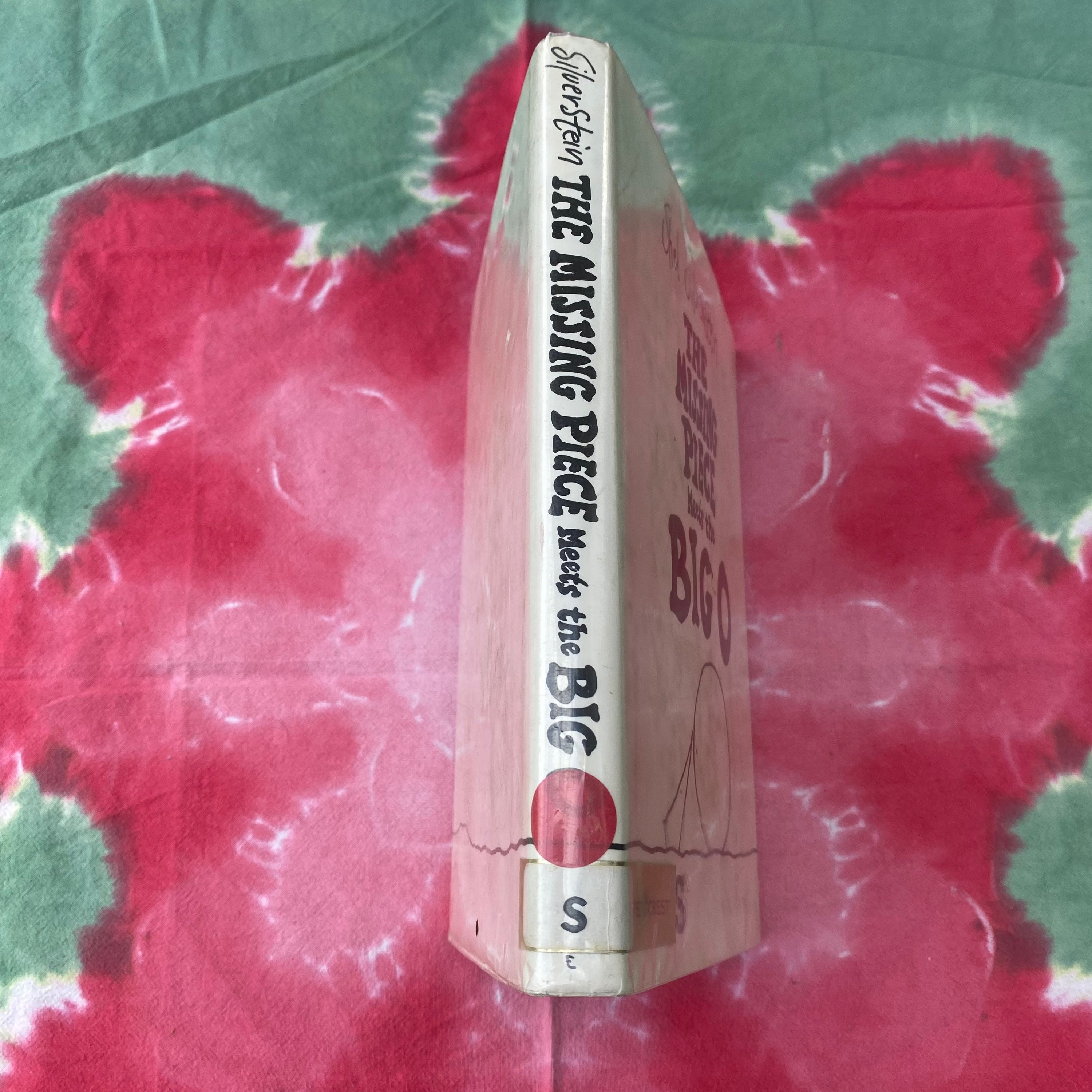 The Missing Piece Meets the Big O by Shel Silverstein 1981 First ...