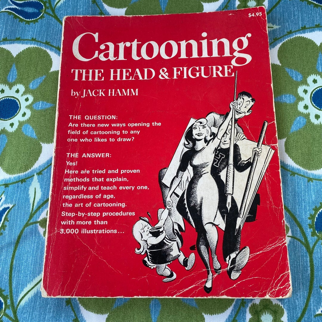 Cartooning: the Head & Figure by Jack Hamm 1978 Vintage Book on Art ...