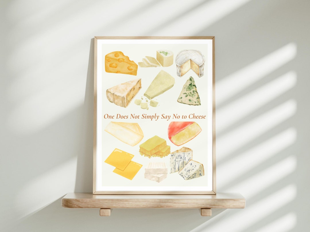 Rustic Cheese Wall Art Printable, Food Quote Wall Art, Cheese Lover ...