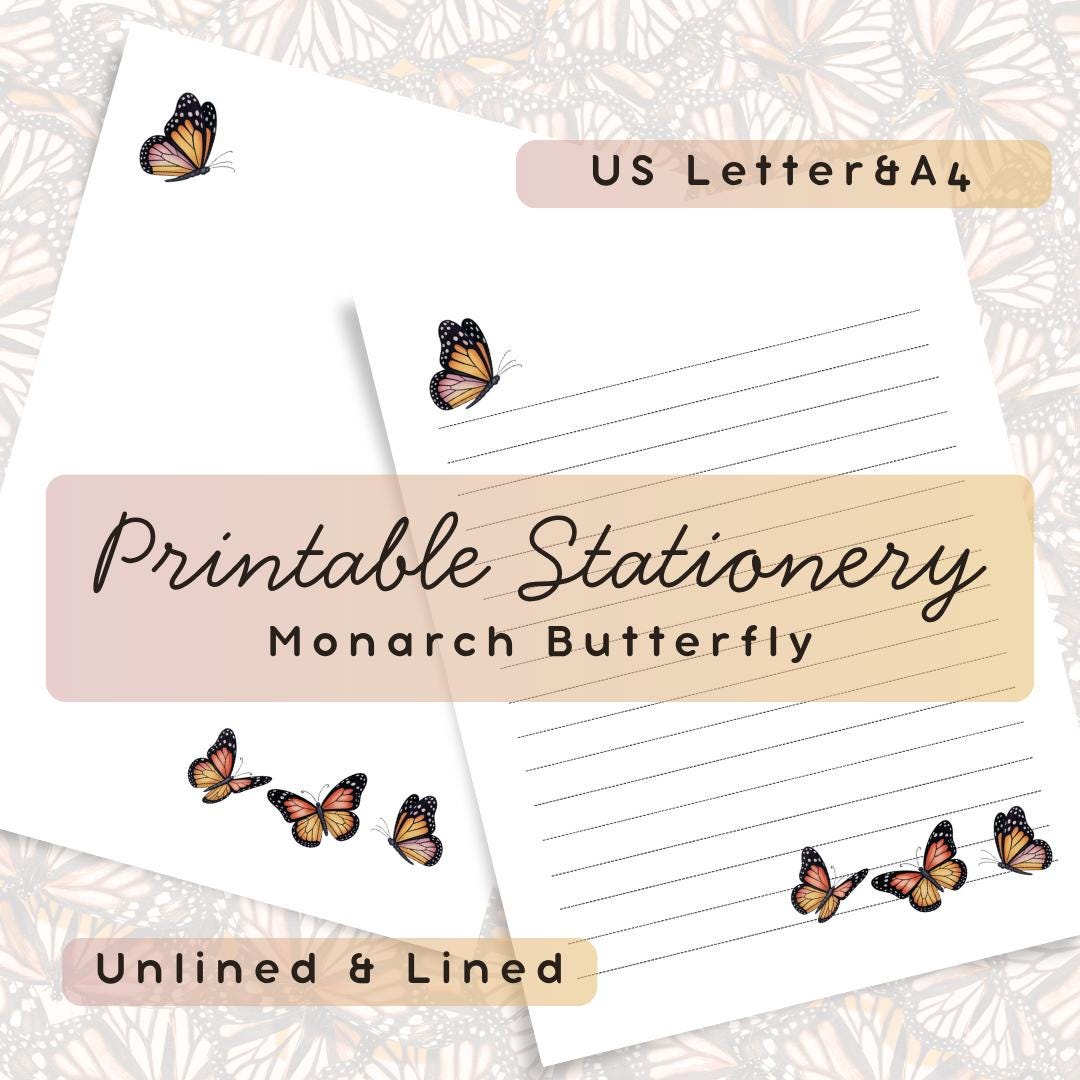 Monarch Butterfly Printable Stationery Set – Lined & Unlined Letter ...