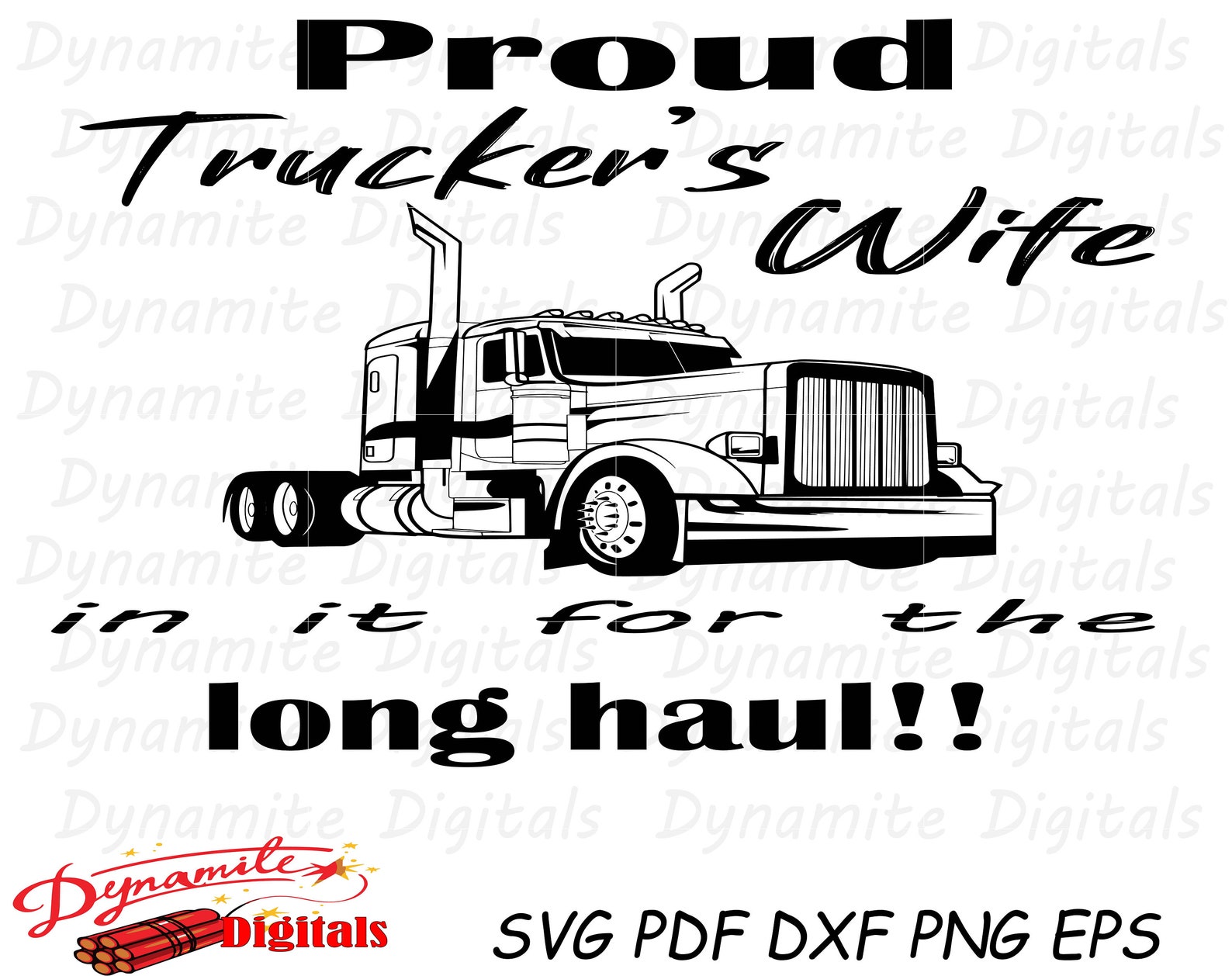 Proud Truckers Wife In For The Long Haul Trucker Svg Etsy