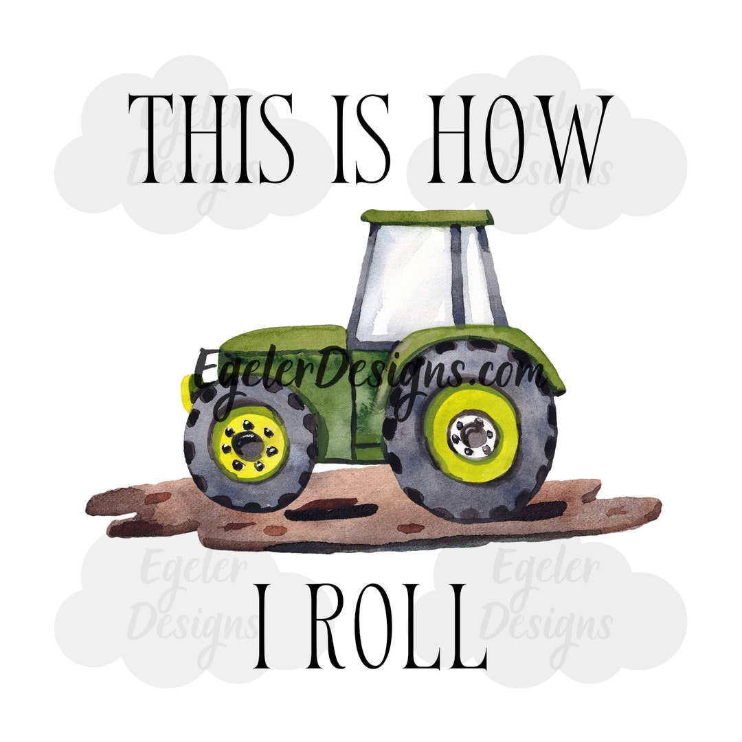 Tractor Sublimation Png, Tractor Shirt Design, Digital Download, This ...