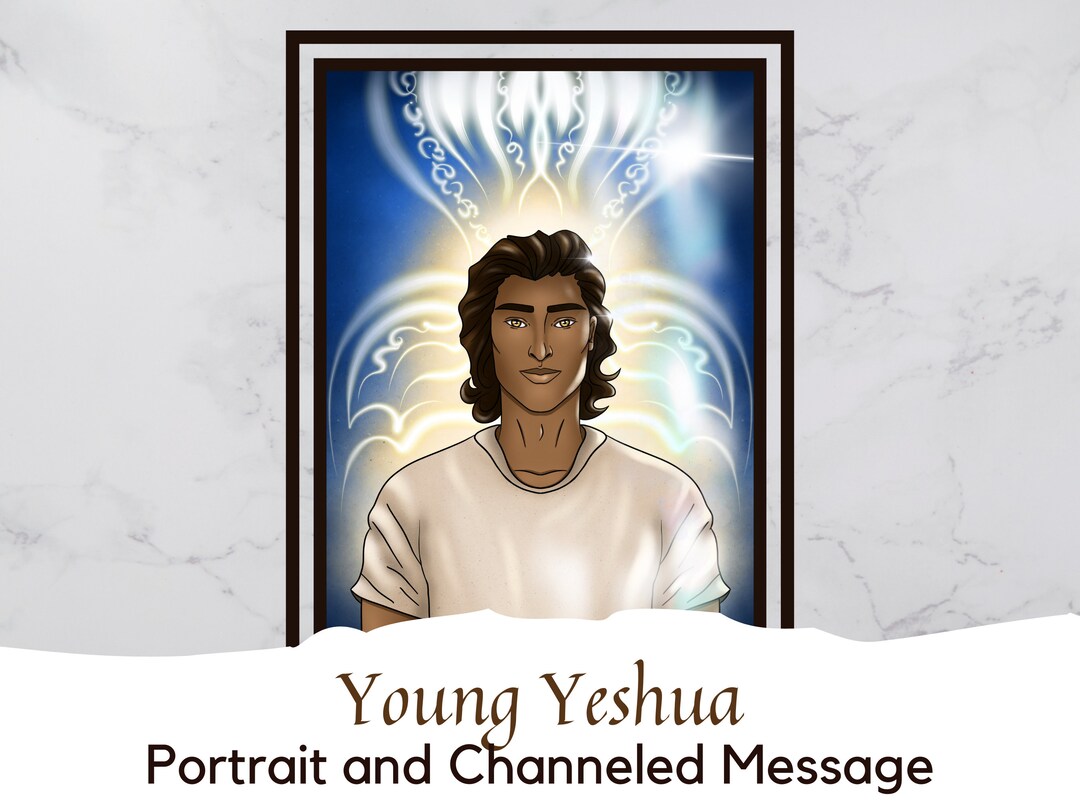 Young Yeshua - Channeled Message and Portrait (digital Art) | Instant ...