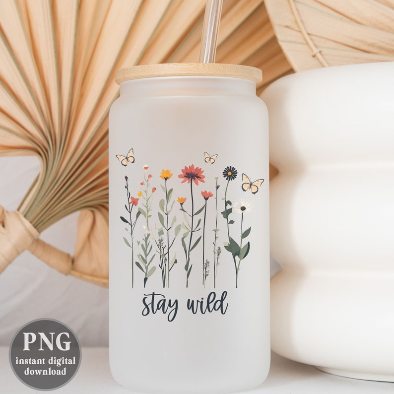 Wildflower PNG: Stay Wild Design, Sublimation Clipart (digital Download ...
