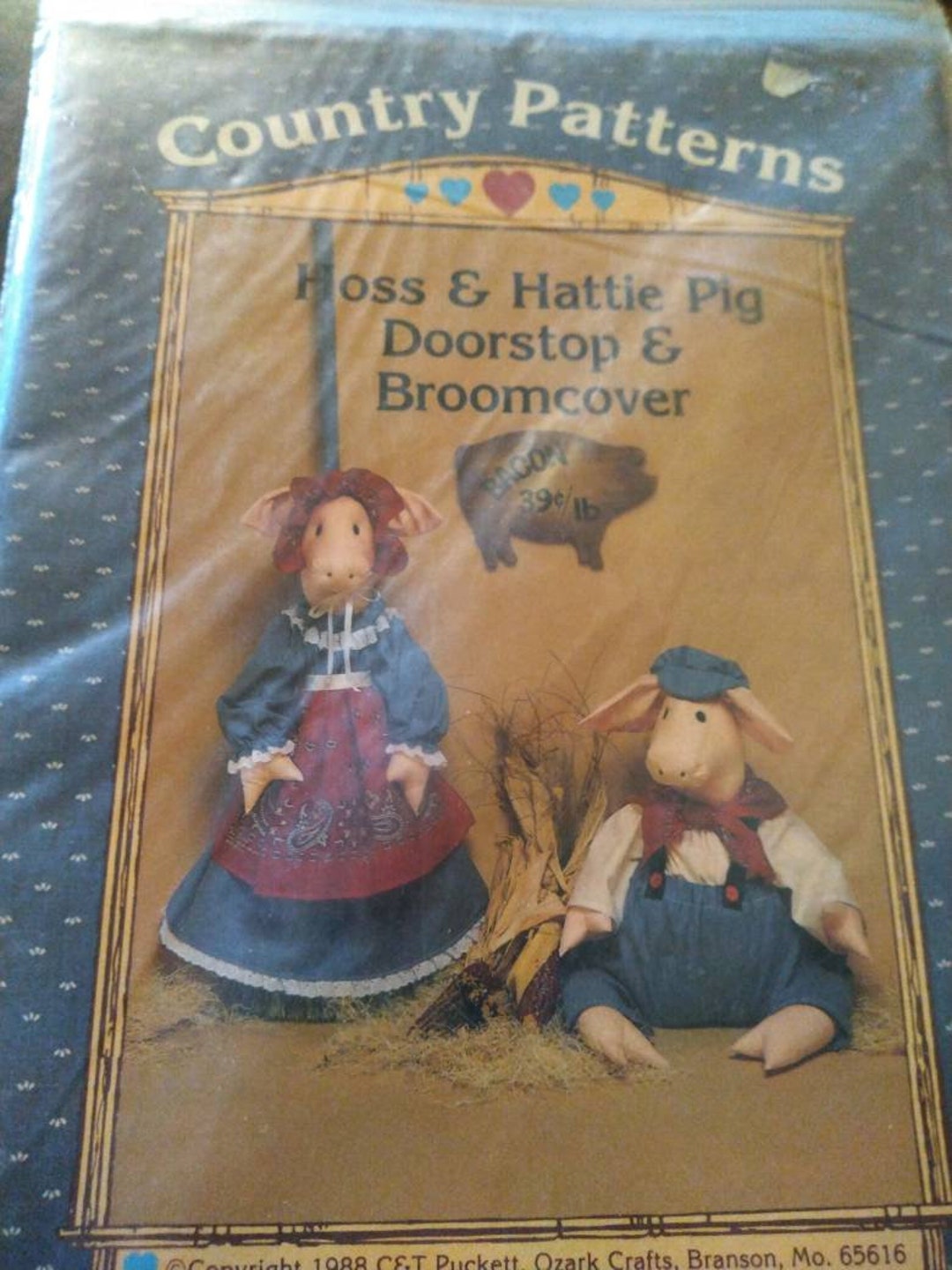 Country Patterns Hoss & Hattie Pig Doorstop and Broom Cover Ozark ...