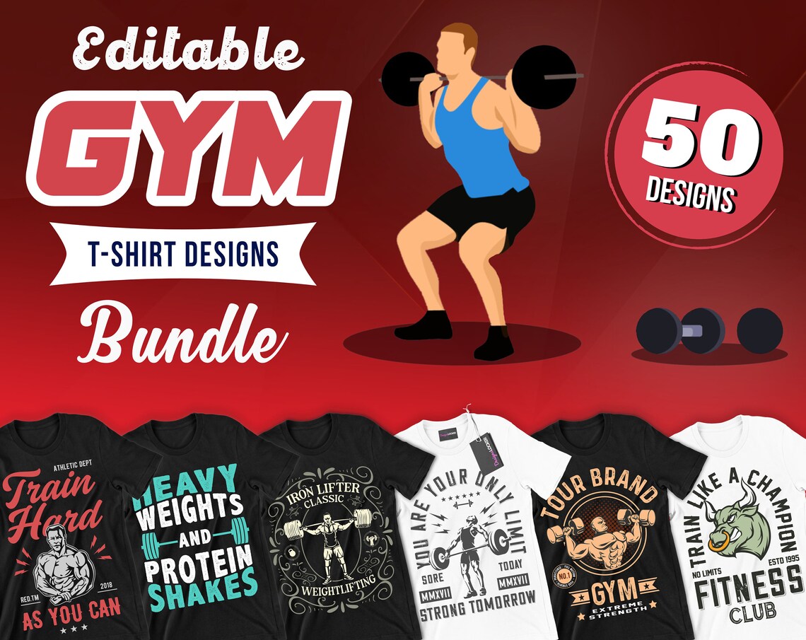 50 Editable Gym T-shirt Designs Bundle | Gym Vector Images,workout ...