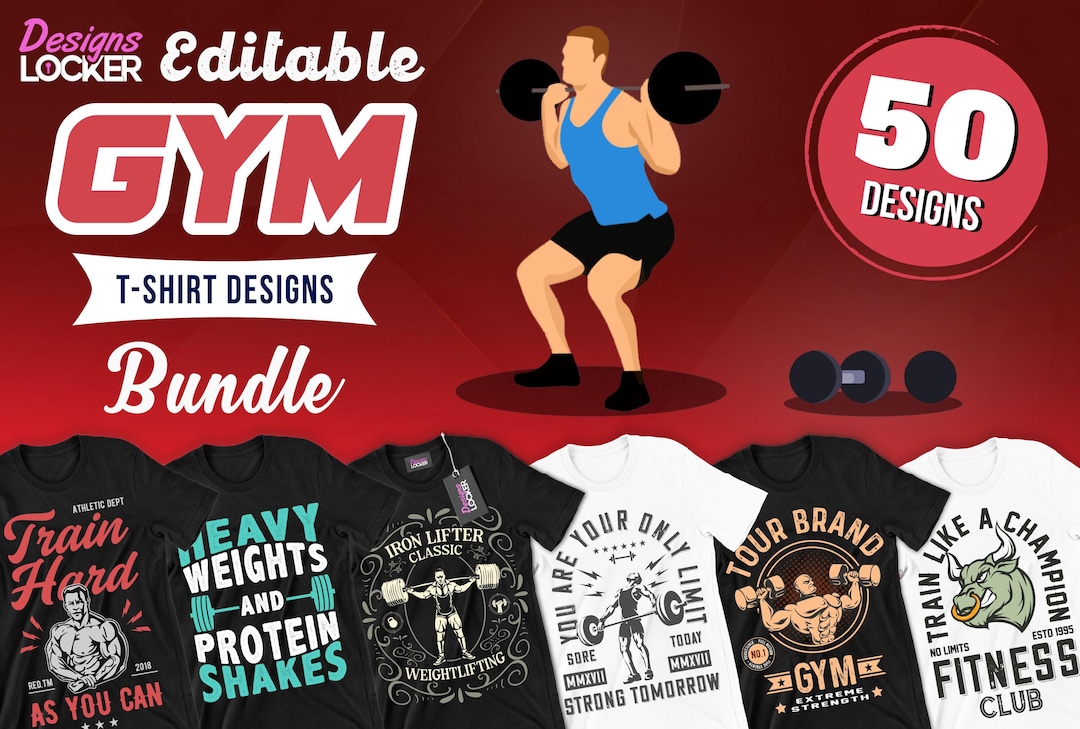 50 Editable Gym T-shirt Designs Bundle | Gym Vector Images,workout ...
