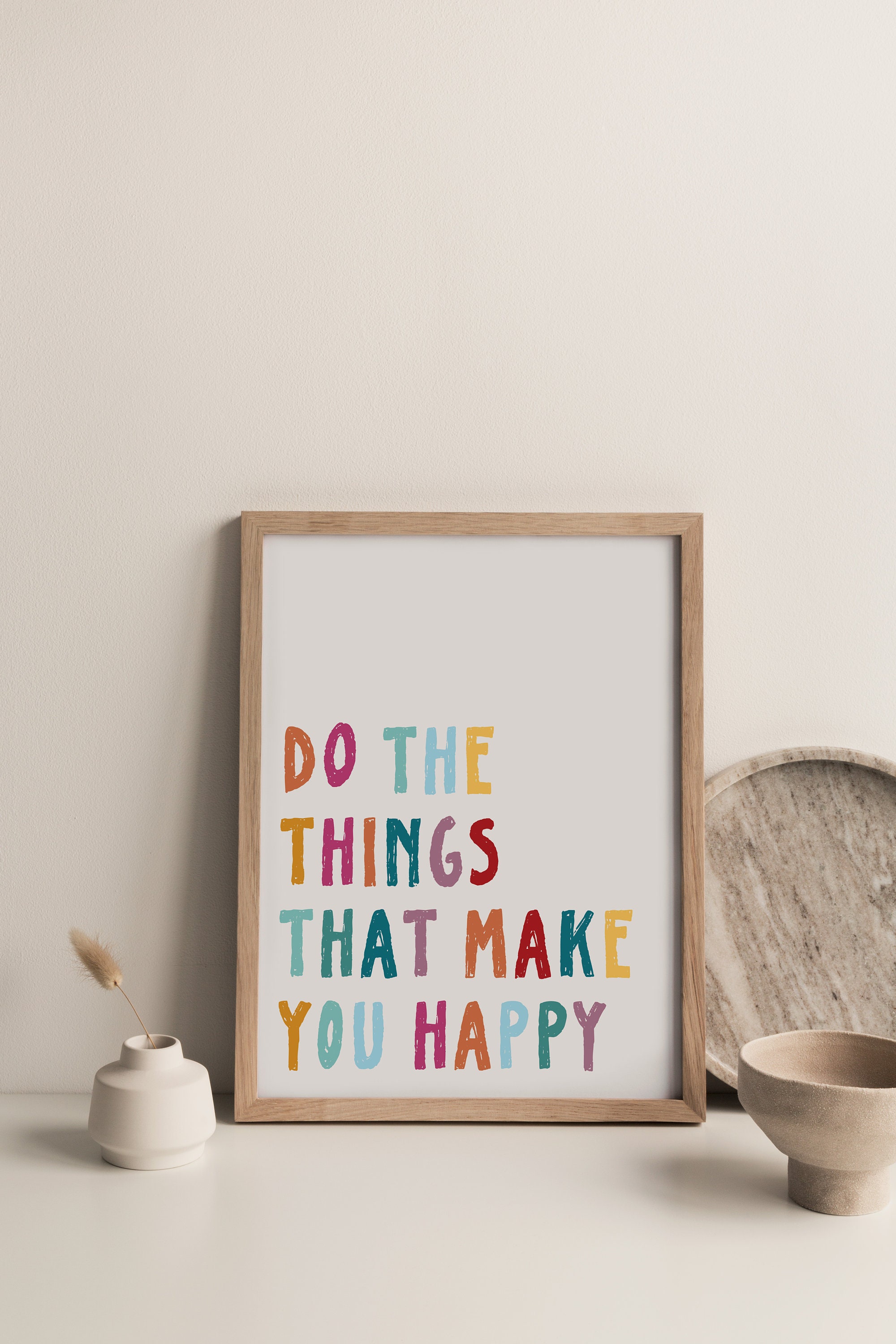 Do the Things That Make You Happy Digital Print Trendy Wall | Etsy