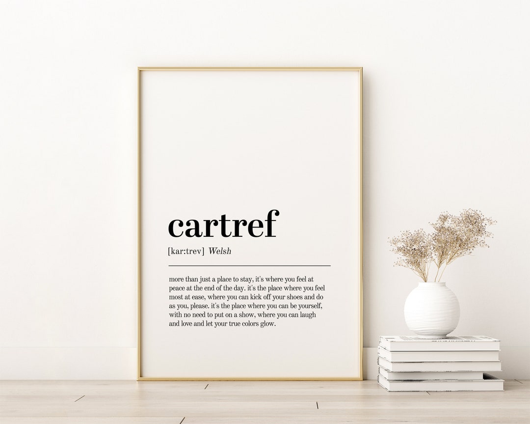 Cartref Definition Print, Unique Gift Poster, Inspirational Poster, Printable Art, Cartref Quote ...