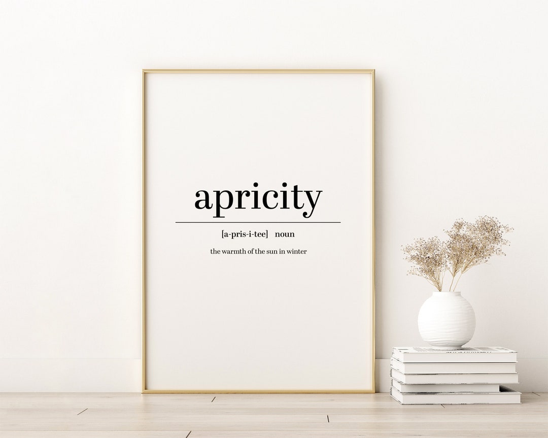Apricity Definition Print Apricity Quote Poster Wall Art - Etsy