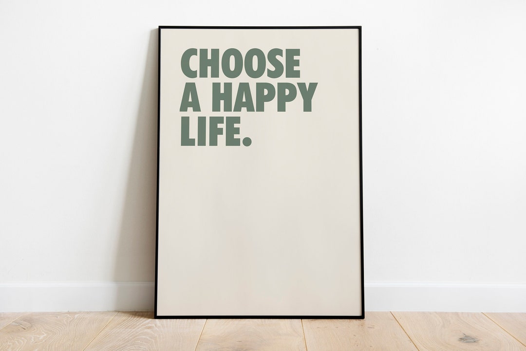Choose a Happy Life Print | Glamorous Typography Print | Happy Life ...