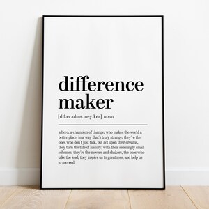 Difference Maker Definition Print, Unique Gift Print, Inspirational ...