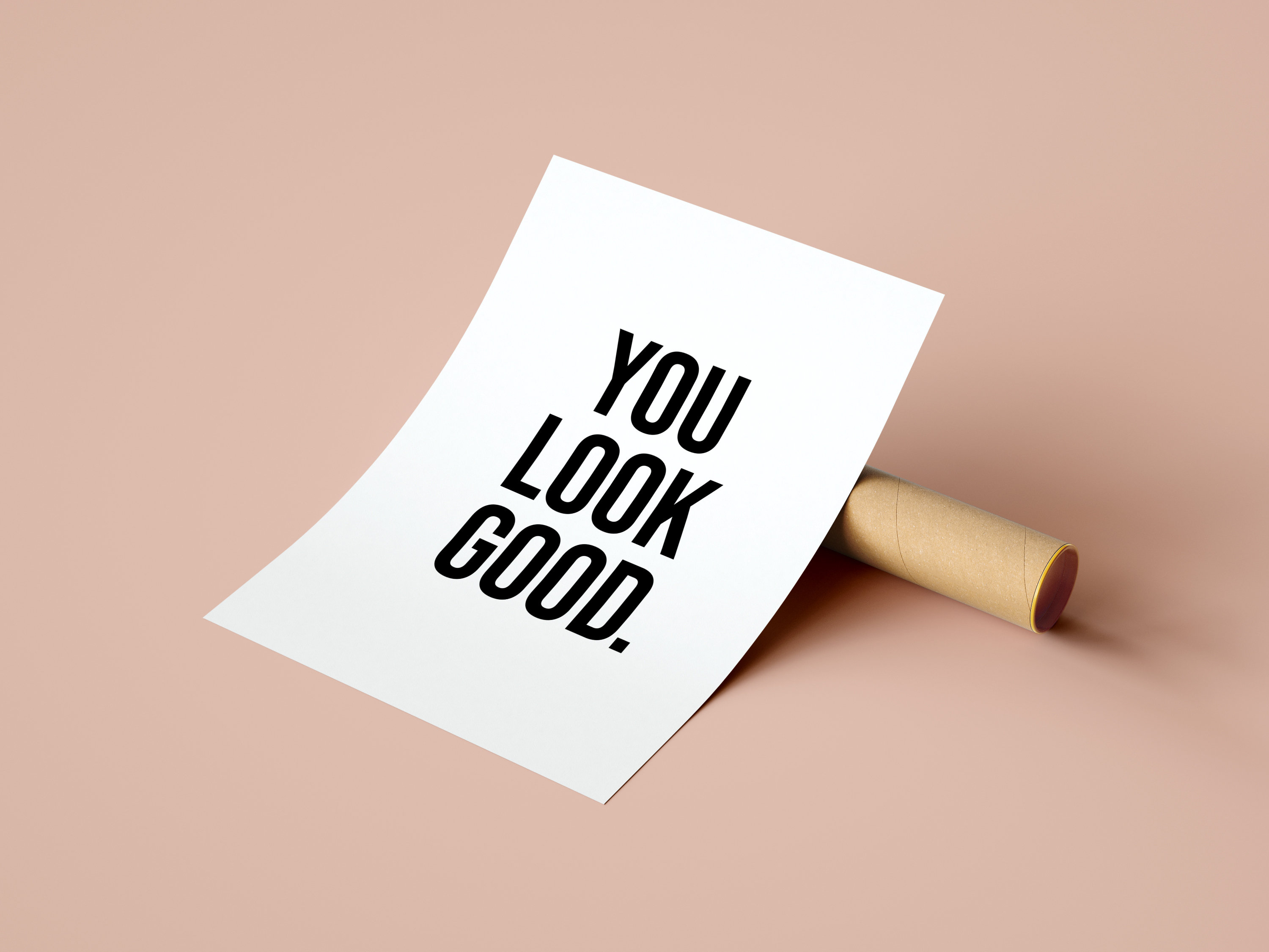 You Look Good Print Typography Print Birthday Gift You - Etsy