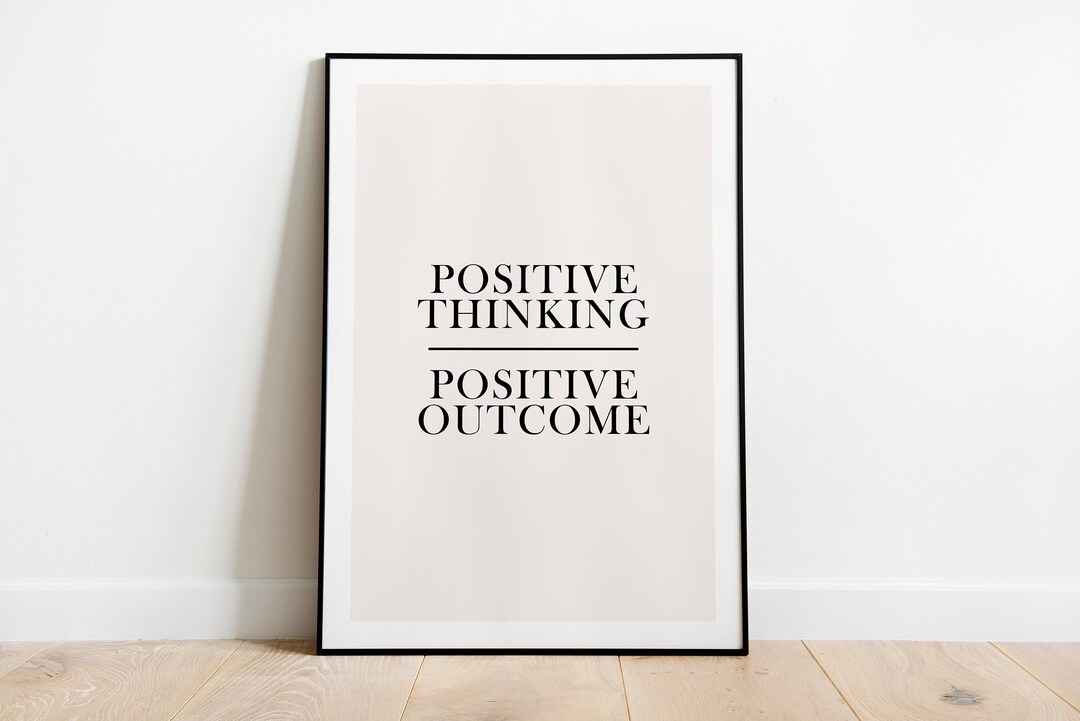 Positive Thinking, Positive Outcome Print | Romantic Wall Art ...