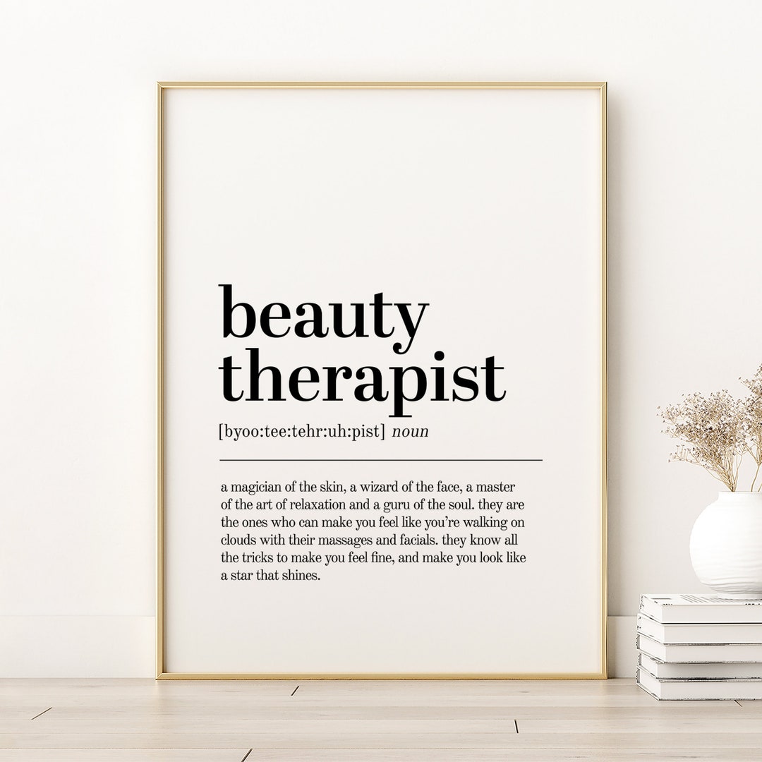 Beauty Therapist Definition Print, Beauty Therapist Quote Poster, Wall ...