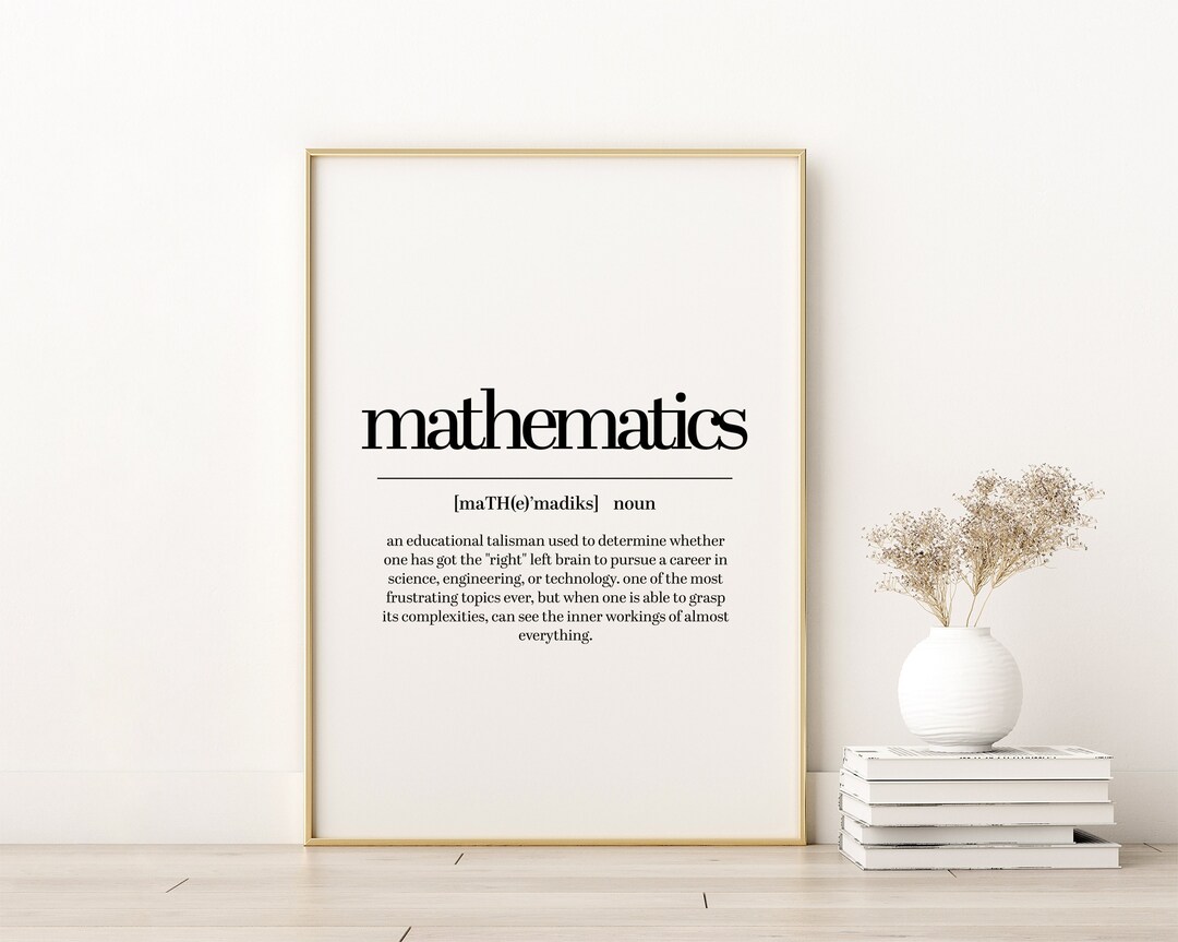 Mathematics Definition Print Printable Poster Mathematics Etsy