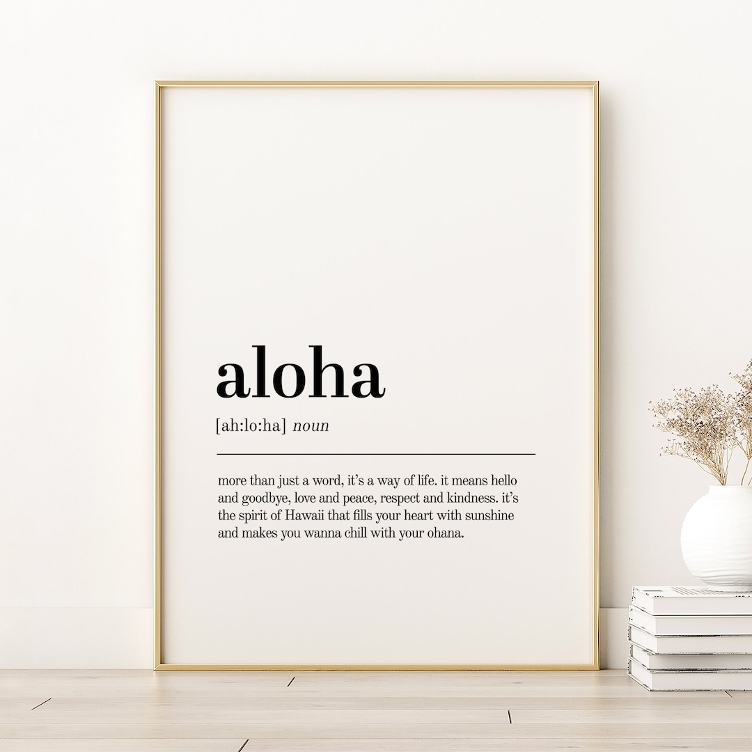 Aloha Definition Print, Aloha Minimalist Print Modern Wall Art, Aloha ...
