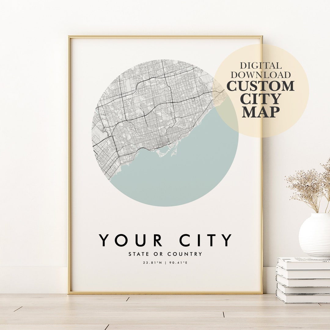 Digital Download Custom City Map, Custom City Map Print, Custom Map Art ...
