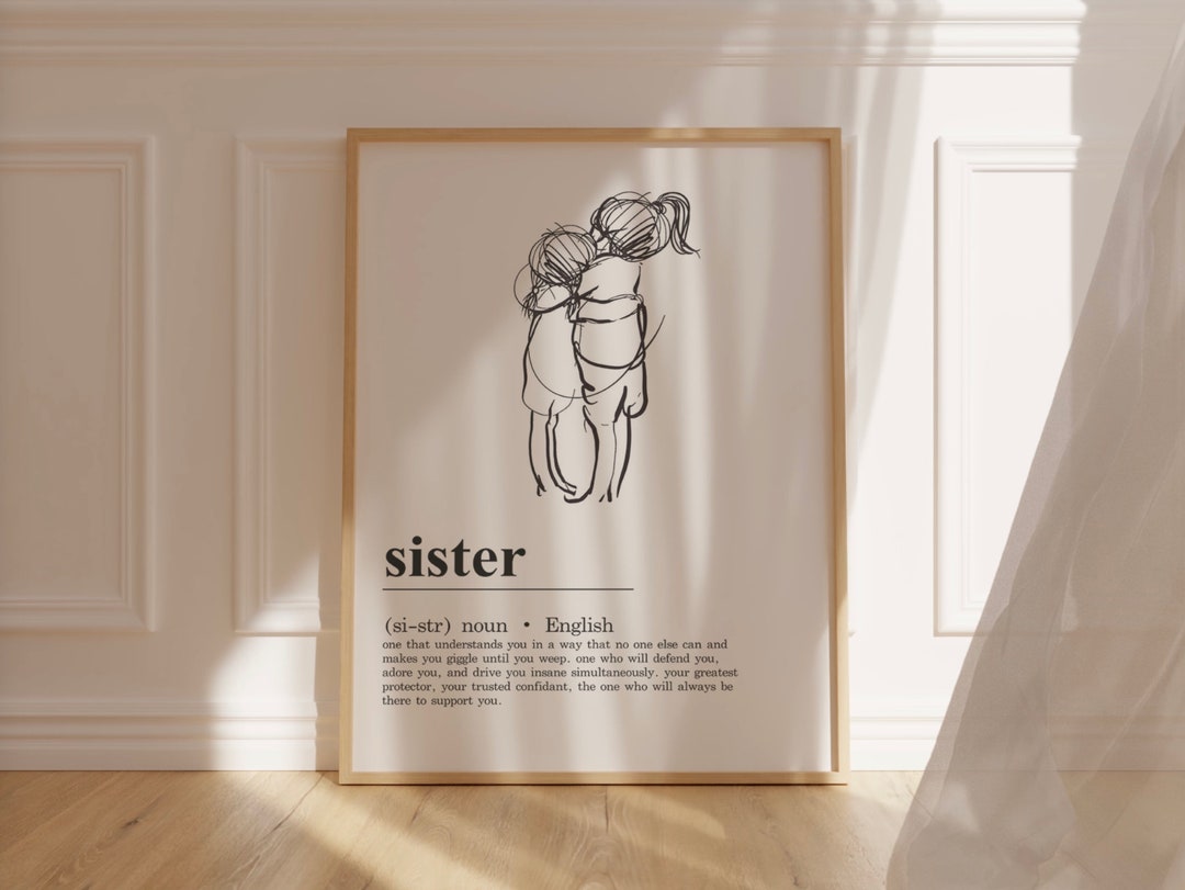 Sister - Noun - Line Art and Text - Together Again - Sisters Line ...