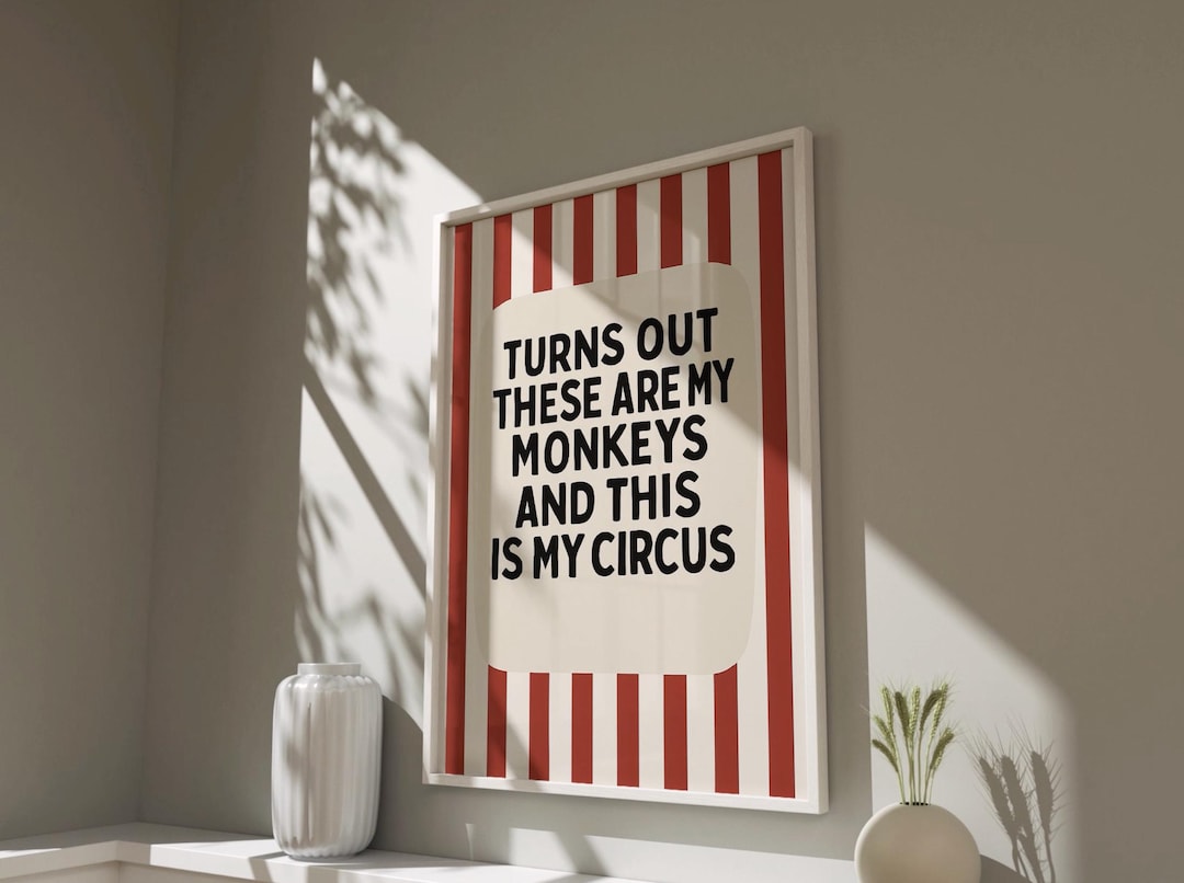 Turns Out These Are My Monkeys and This is My Circus - Funny Circus ...