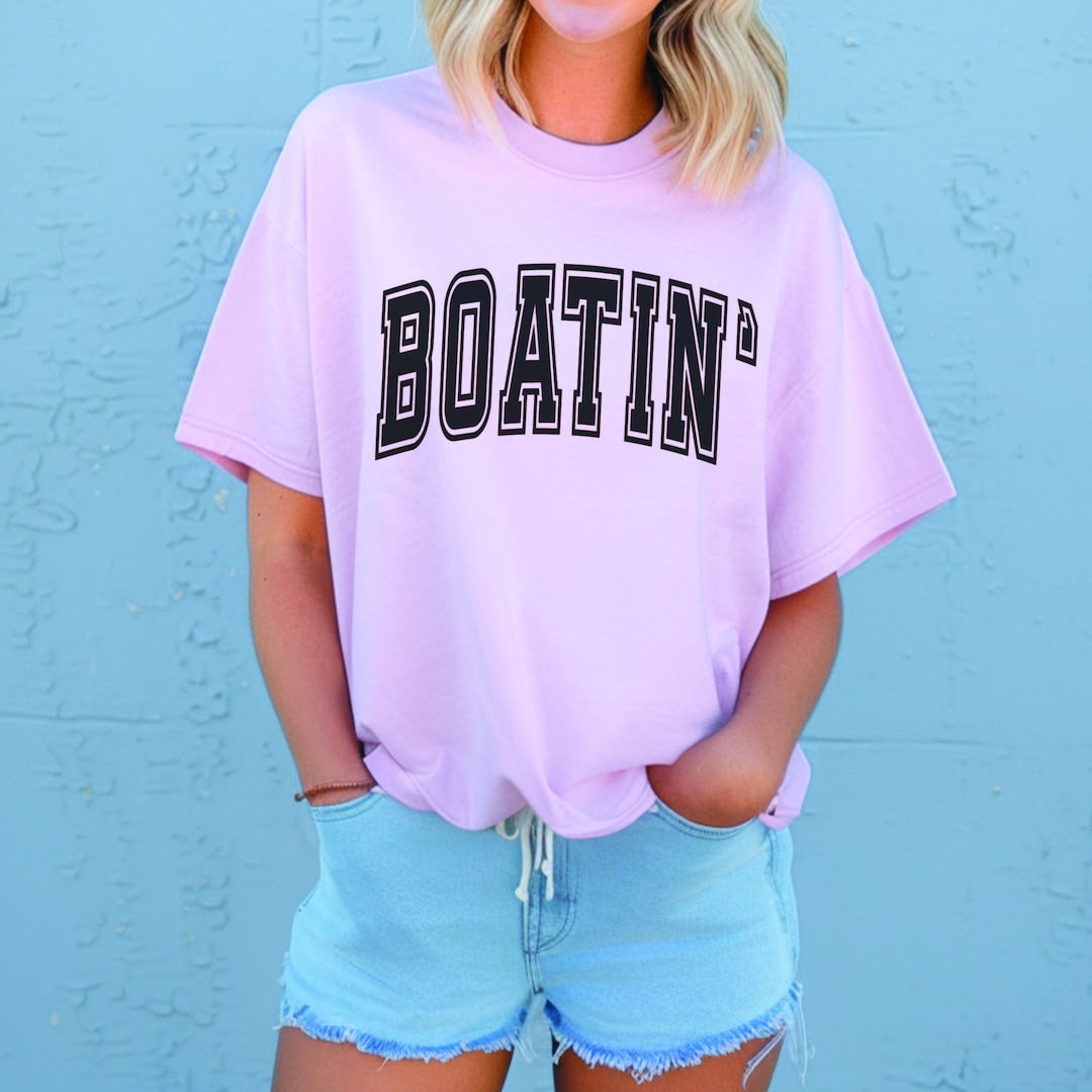Boatin' T Shirt Boatin' Shirt Summer Shirt - Etsy