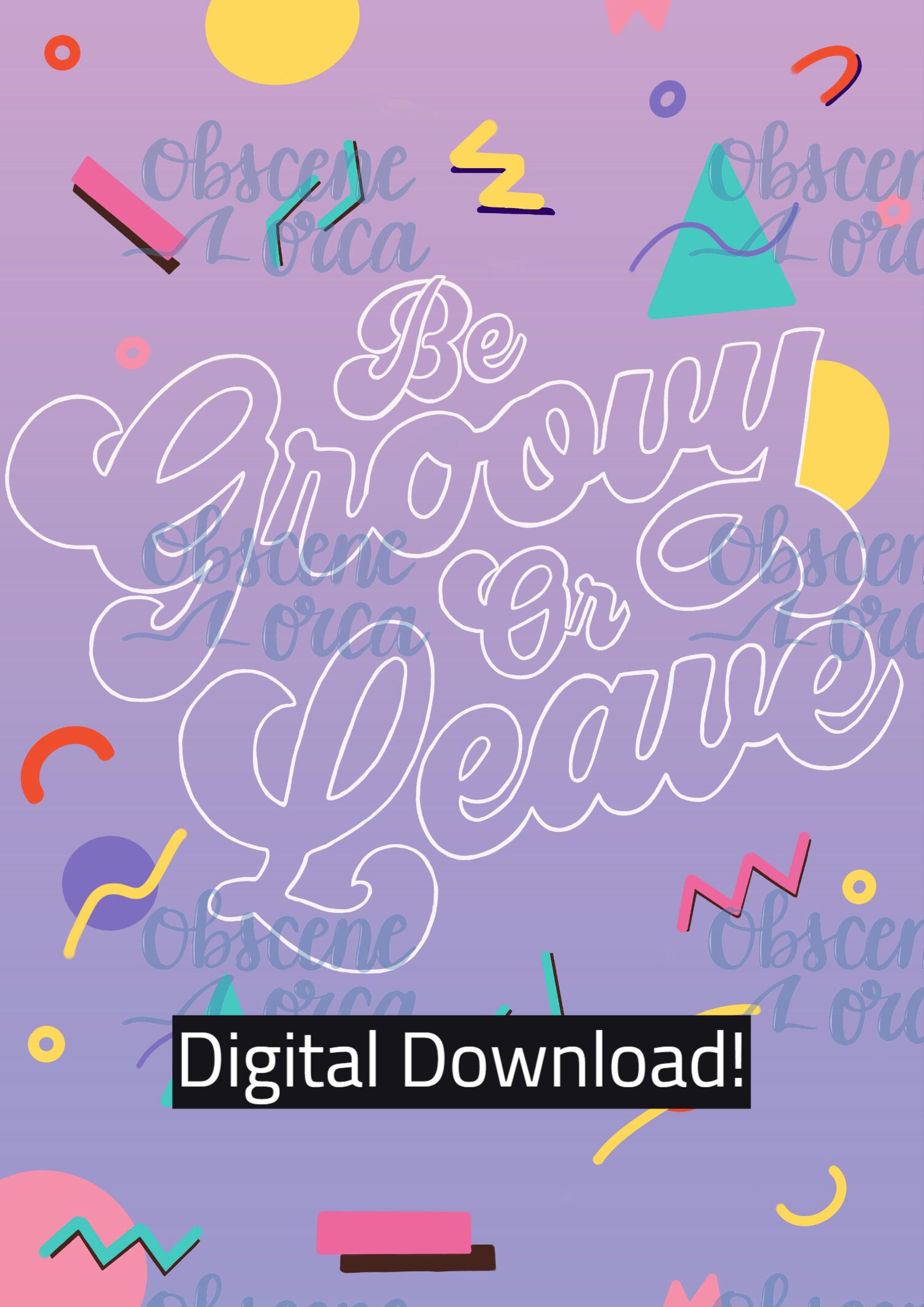 Be Groovy or Leave Print digital Download - Etsy UK