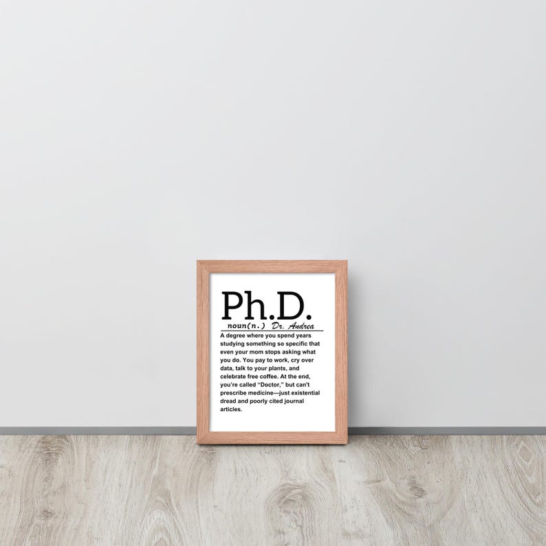 Phd Gift, Grad Framed Poster, Custom Degree, Phd Decor, Doctor Gift ...