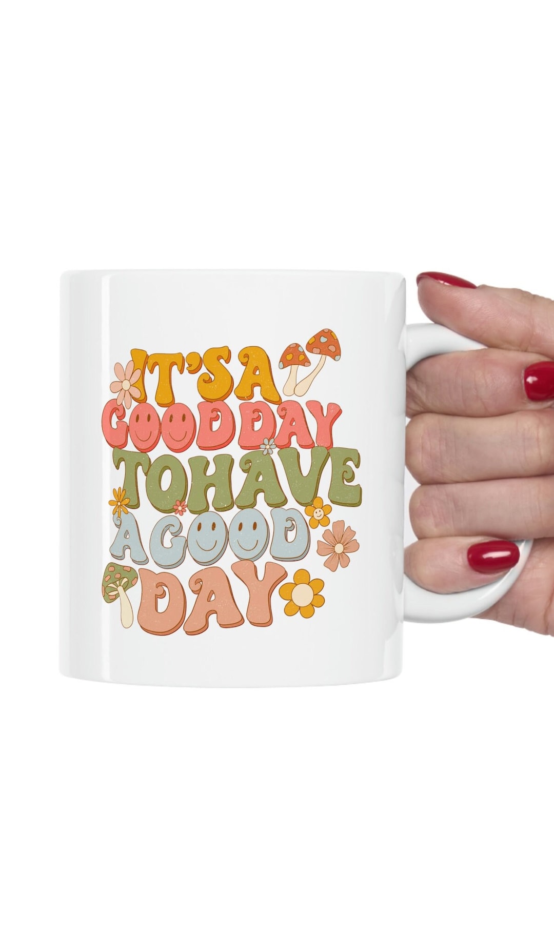 Good Day Mug | Positive Vibes | Motivational Gift | Cute Mug | Ceramic ...