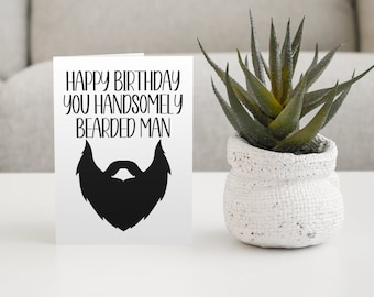 Beard Birthday Card Funny Beard Card Happy Birthday to Your - Etsy