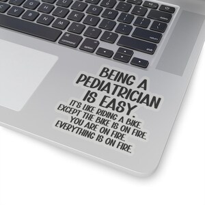 Pediatrician Sticker, Nurse Sticker,medical Sticker, Gift for Doctor ...